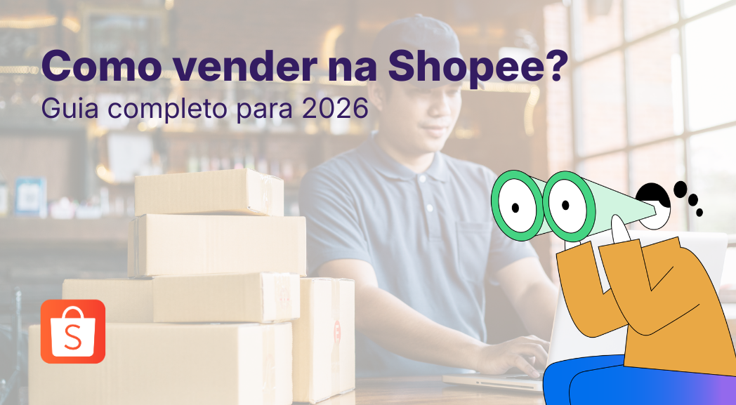 Como Vender na Shopee: O Guia Completo de Cadastro e Escala | oquesobra